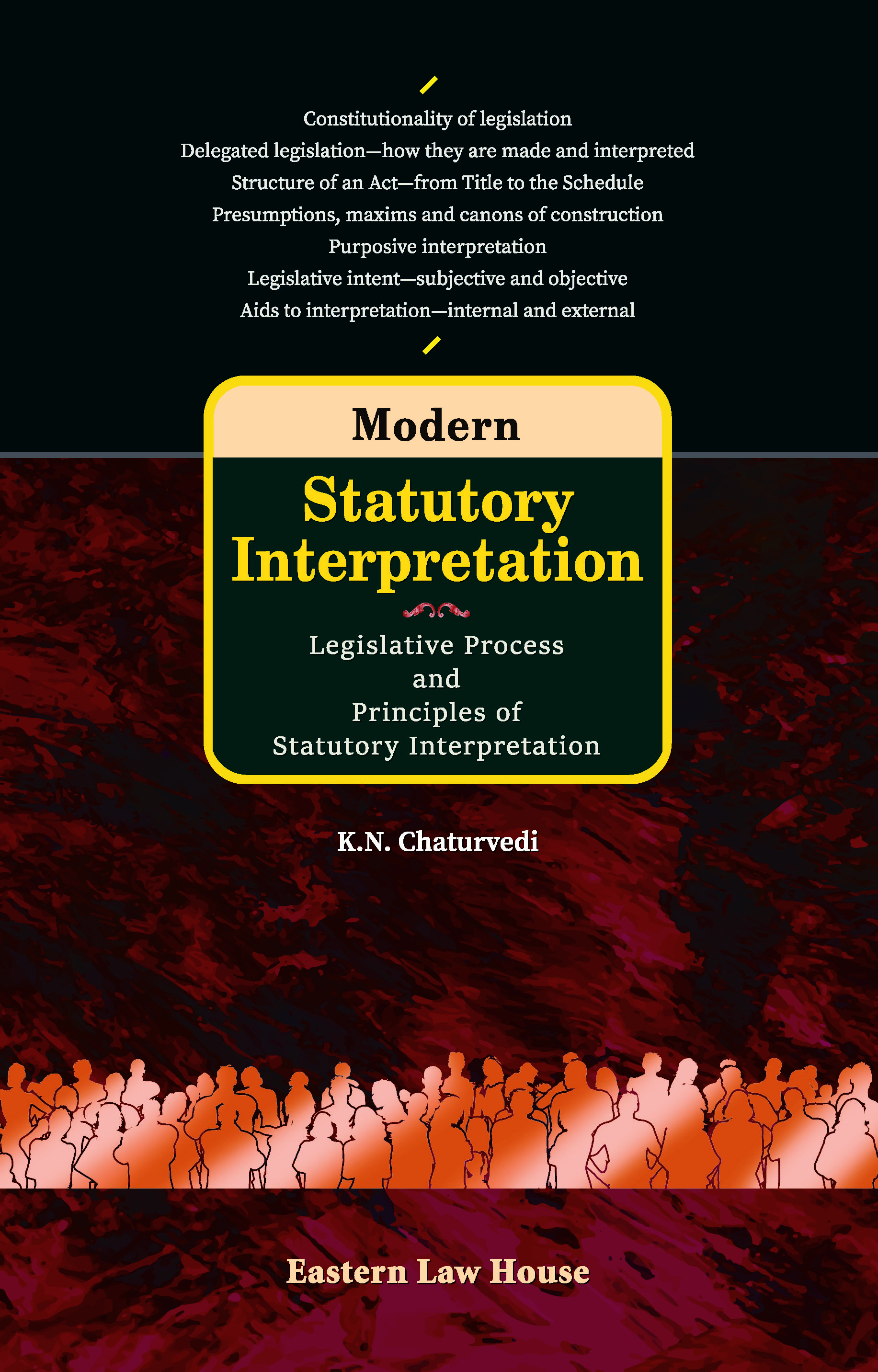 Modern Statutory Interpretation: Legislative Process and Principles of ...
